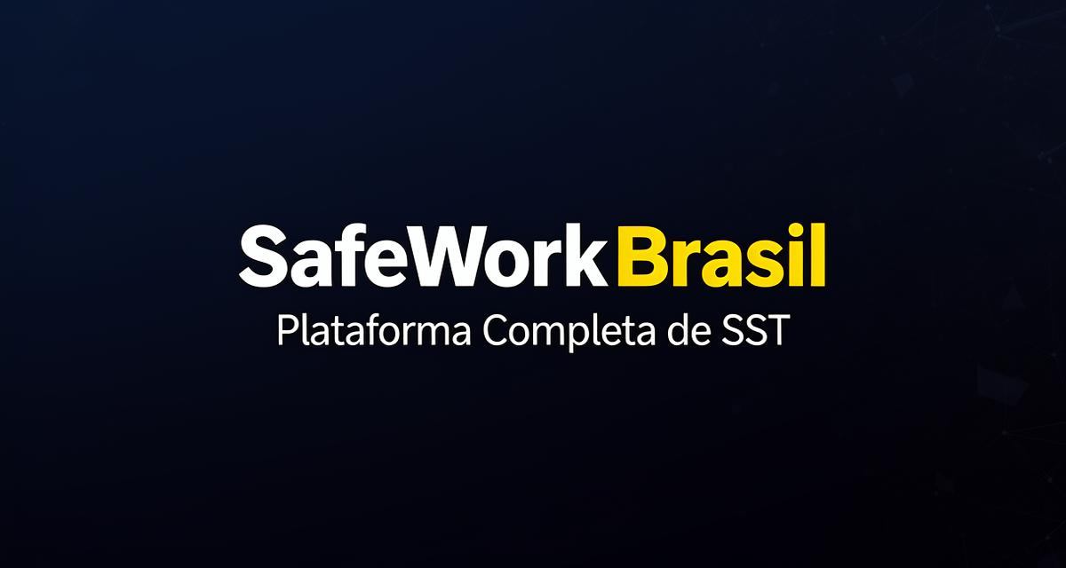 SafeWork Brasil - Plataforma de SST